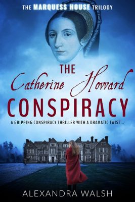 Author Q&A with Alexandra Walsh, author of The Catherine Howard ...